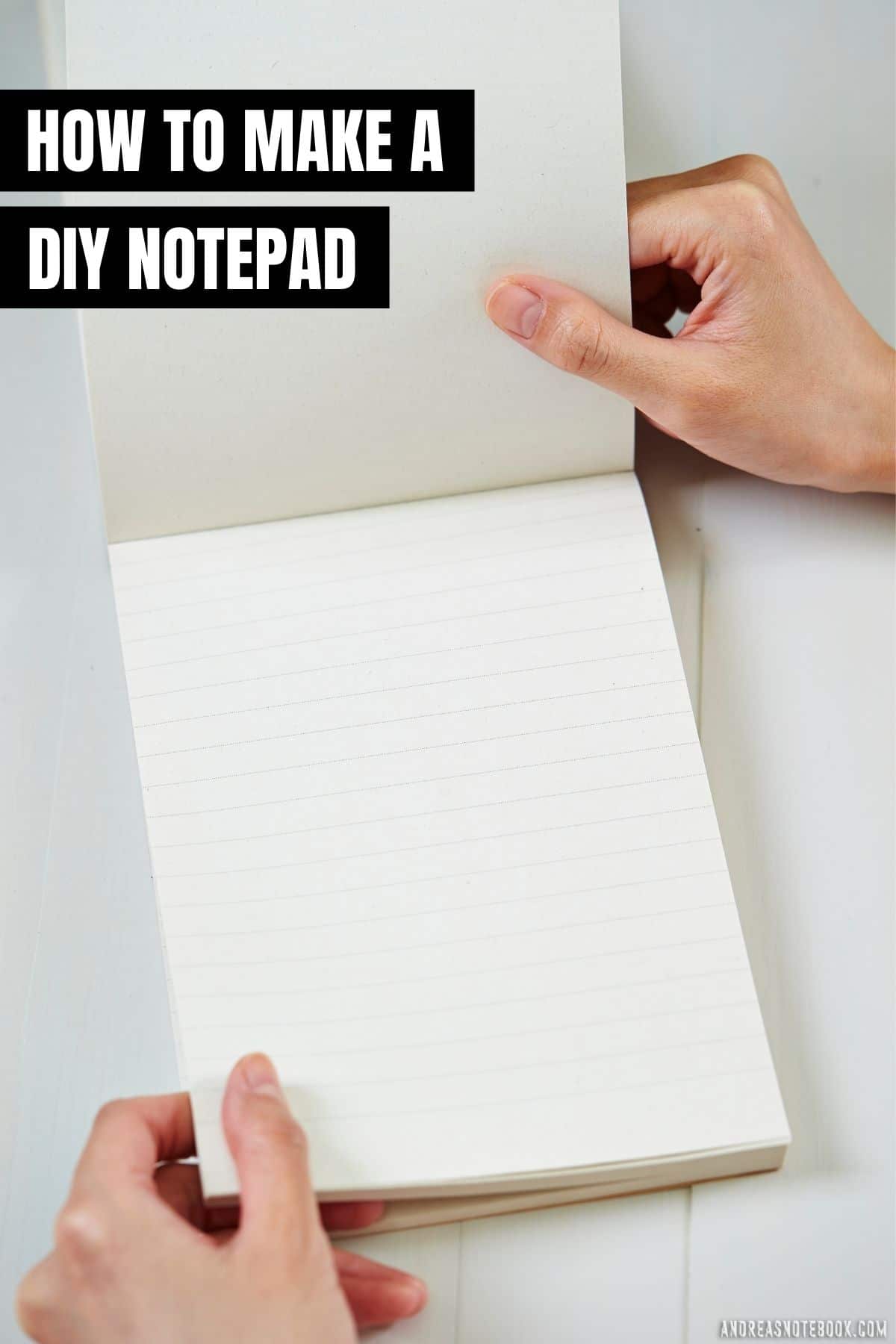 How To Make A Notepad The Easy Way AndreasNotebook How To Make A Notepad The Easy Way AndreasNotebook